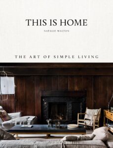 this is home: the art of simple living