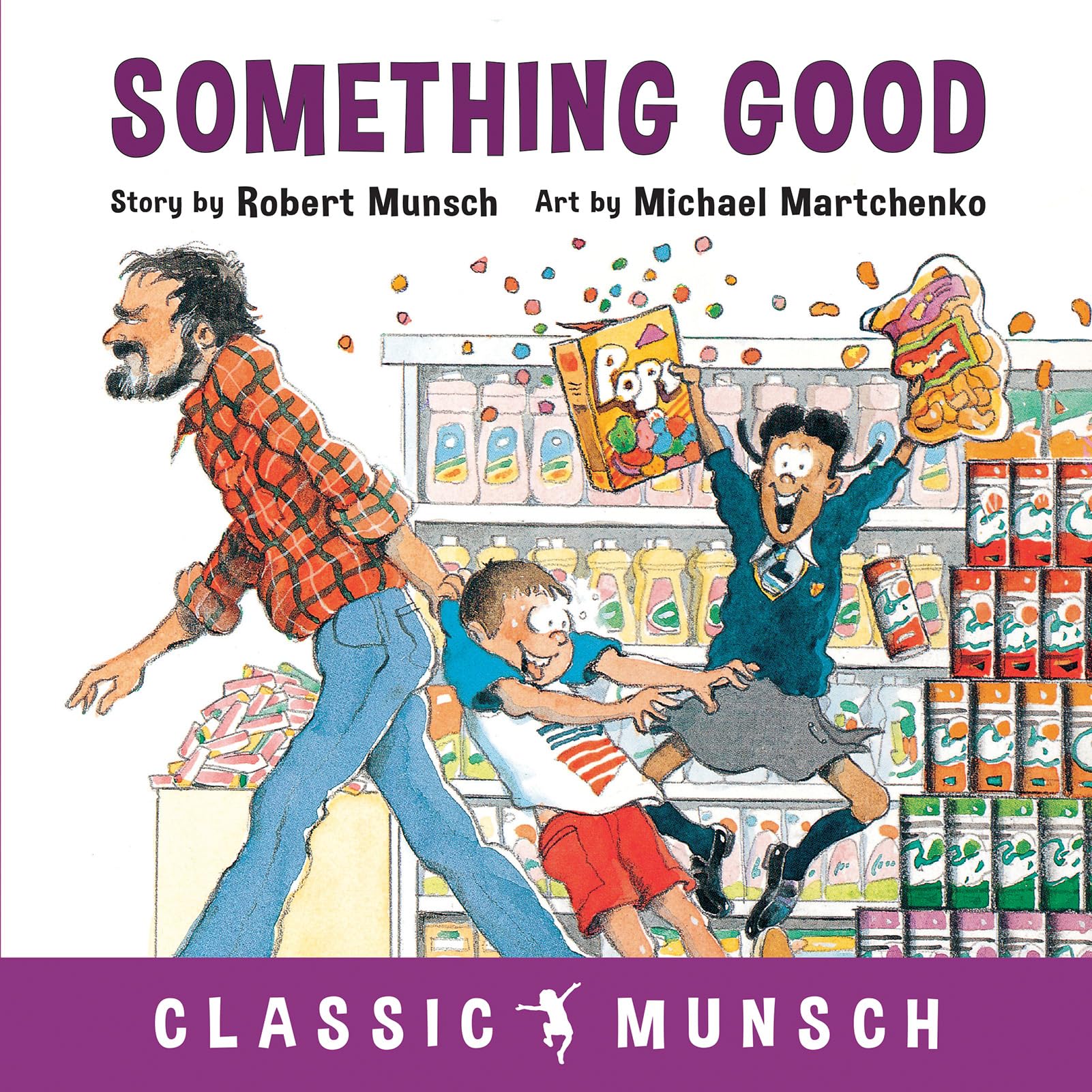 Something Good (Classic Munsch)