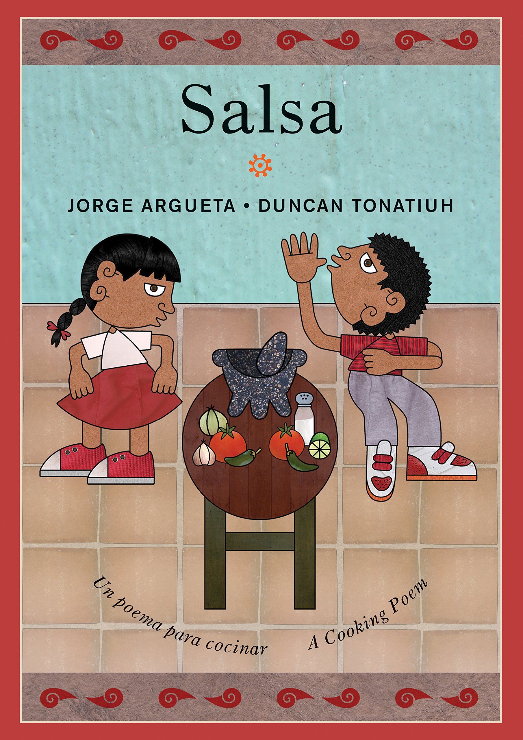 Salsa: Un poema para cocinar / A Cooking Poem (Bilingual Cooking Poems, 1)