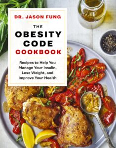 the obesity code cookbook: recipes to help you manage insulin, lose weight, and improve your health (the wellness code)