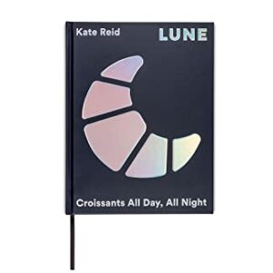 Lune: Croissants All Day, All Night