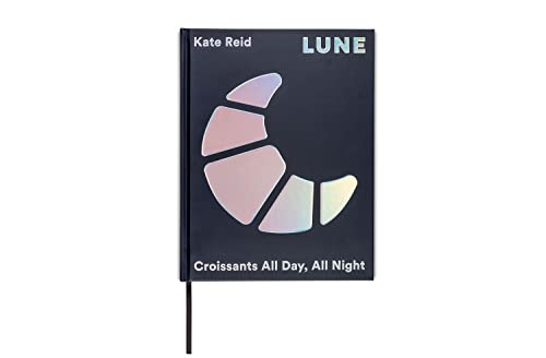 Lune: Croissants All Day, All Night