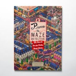 Pierre the Maze Detective: The Search for the Stolen Maze Stone