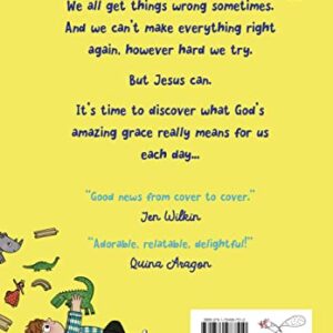 His Grace Is Enough: How God Makes It Right When We've Got It Wrong (Illustrated, rhyming children’s book on the Christian message of God’s grace and forgiveness)