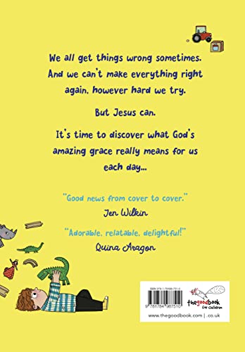 His Grace Is Enough: How God Makes It Right When We've Got It Wrong (Illustrated, rhyming children’s book on the Christian message of God’s grace and forgiveness)