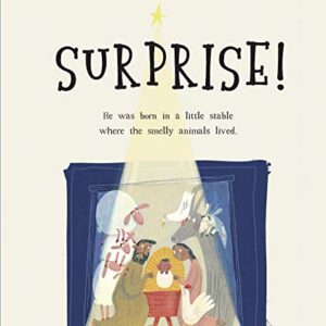 Jesus and the Very Big Surprise