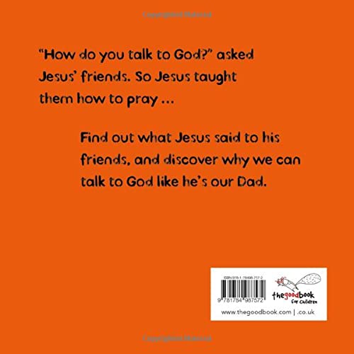 How Can I Pray? (An engaging retelling of Jesus teaching his followers how to pray, including the Lord's Prayer gift for toddlers and kids ages 2-4) (Little Me, Big God)