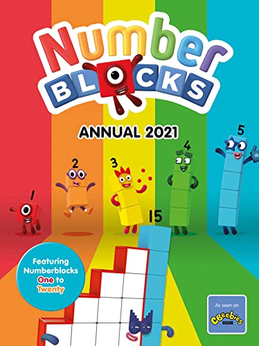 Numberblocks Annual 2021 - as seen on CBeebies! (Learn to count from 1 to 20 with maths puzzles, games and Numberblocks episodes)