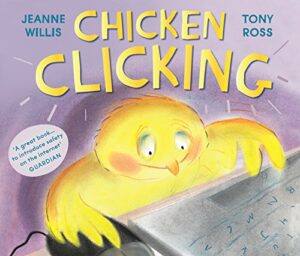 chicken clicking (online safety picture books)