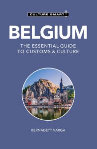 belgium - culture smart!: the essential guide to customs & culture