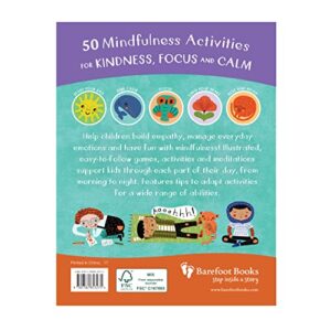 Mindful Kids: 50 Mindfulness Activities for Kindness , Focus and Calm