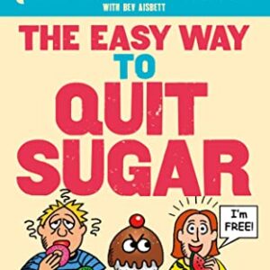 Easy Way to Quit Sugar Illustrated