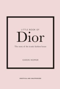 little book of dior (little books of fashion)