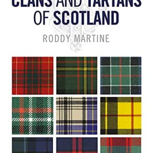 Clans and Tartans of Scotland