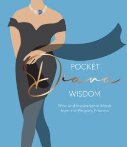 pocket diana wisdom: wise and inspirational words from the people's princess