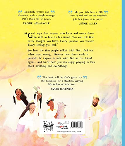 Any Time, Any Place, Any Prayer Storybook: A True Story of How You Can Talk With God (Illustrated Bible book to gift kids ages 3-6 and help them to pray) (Tales That Tell the Truth)