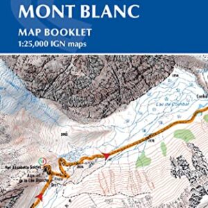 The Tour of Mont Blanc: Complete two-way trekking guide (Cicerone Trekking Guides)