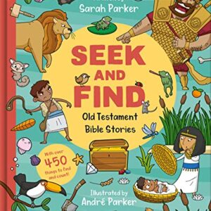 Seek and Find: Old Testament Bible Stories: With over 450 things to find and count! (Fun interactive Christian book to gift kids ages 2-5)