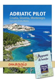 adriatic pilot (adriatic pilot: croatia, slovenia, monte, east coast of italy, albania)