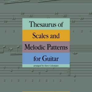 Thesaurus of Scales and Melodic Patterns for Guitar