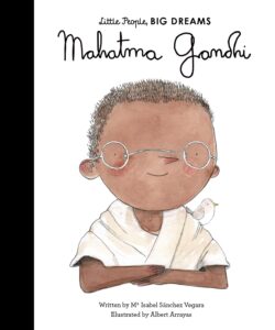 mahatma gandhi (volume 25) (little people, big dreams, 25)