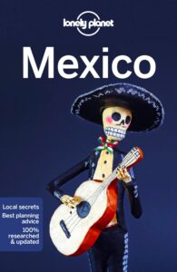 lonely planet mexico 17 (travel guide)