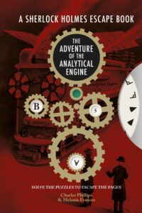 sherlock holmes escape book: adventure of the analytical engine: solve the puzzles to escape the pages (the sherlock holmes escape book)