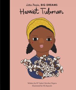 harriet tubman (volume 13) (little people, big dreams, 13)