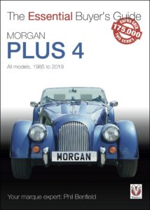 morgan plus 4: all models 1985 to 2019 (the essential buyer's guide)