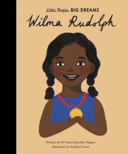 wilma rudolph (volume 27) (little people, big dreams, 27)