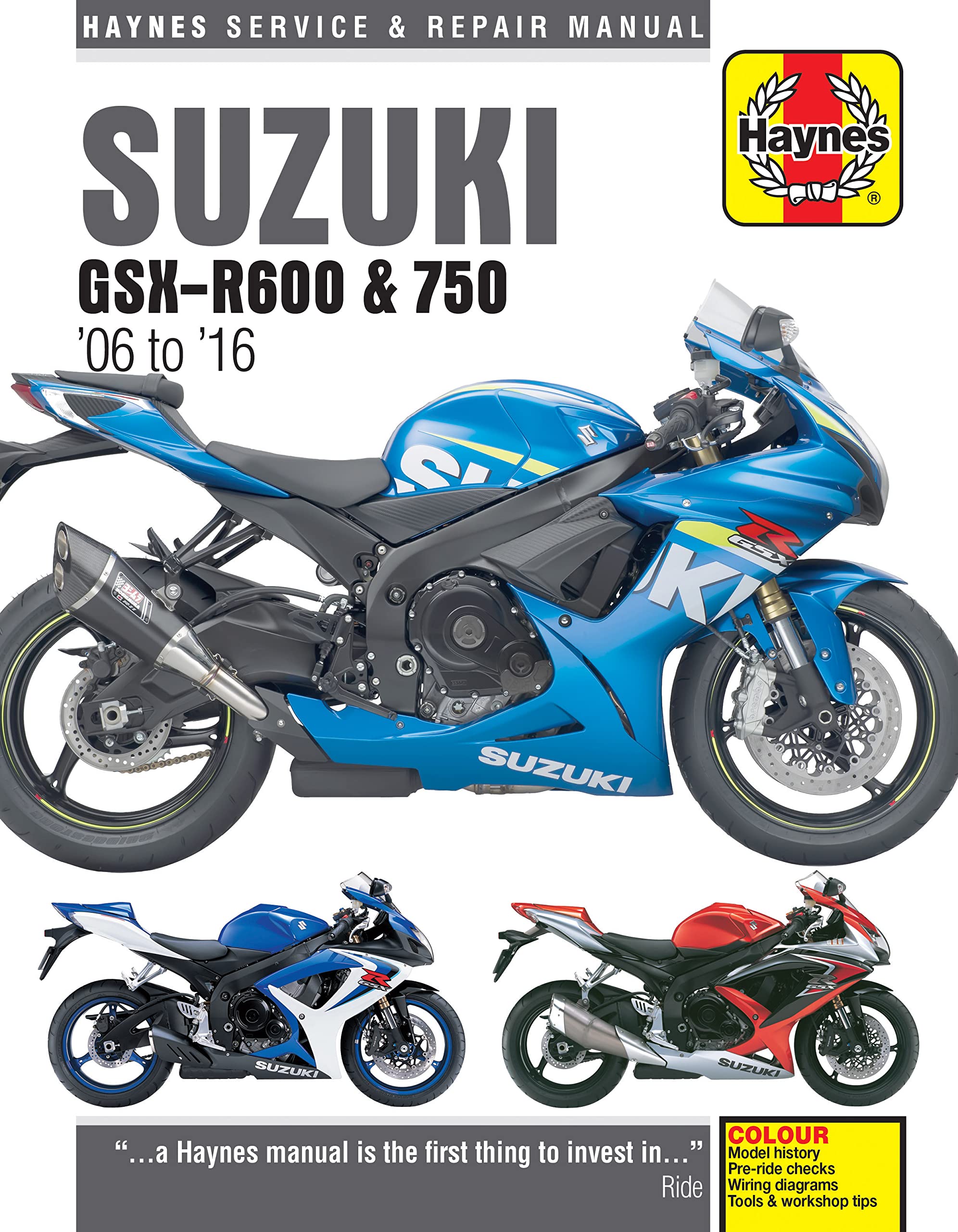 Suzuki GSX-R600 & 750 (06 - 16) Haynes Repair Manual (Paperback)