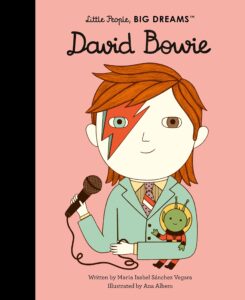 david bowie (volume 30) (little people, big dreams, 30)