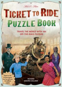 ticket to ride puzzle book: travel the world with 100 off-the-rails puzzles