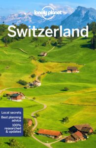 lonely planet switzerland (travel guide)