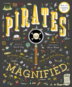 pirates magnified: with a 3x magnifying glass