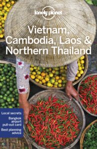 lonely planet vietnam, cambodia, laos & northern thailand (travel guide)