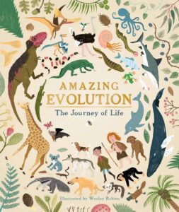 amazing evolution: the journey of life