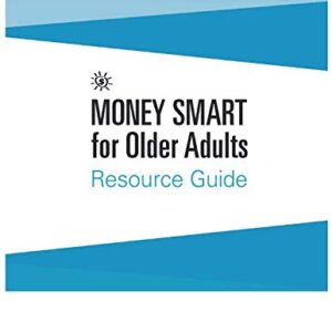 Money Smart for Older Adults Resource Guide