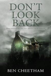 don't look back: a haunting mystery perfect for the long, dark nights (fenton house)