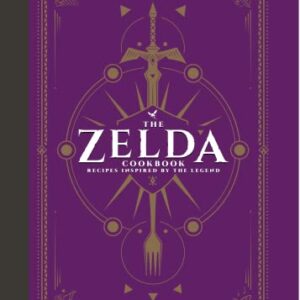 The Unofficial Zelda Cookbook