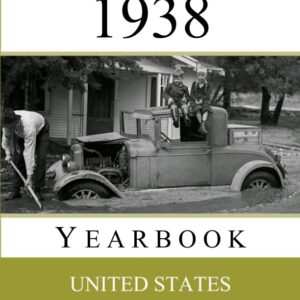 1938 US Yearbook: Original book full of facts and figures from 1938 - Unique birthday gift / present idea.