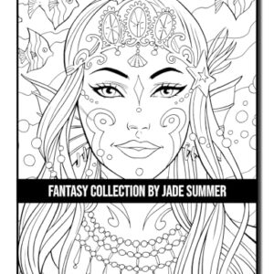 Fantasy Collection: An Adult Coloring Book with 100+ Incredible Coloring Pages of Mermaids, Fairies, Vampires, Dragons, and More!