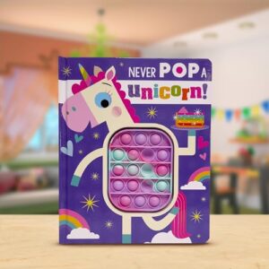 Never Pop a Unicorn!