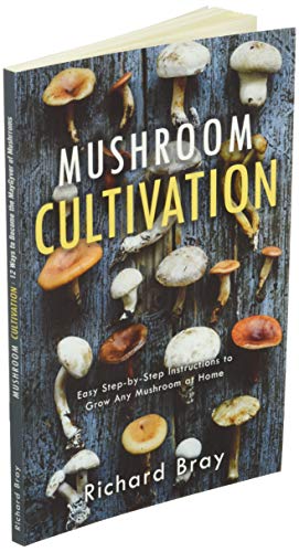 Mushroom Cultivation: 12 Ways to Become the MacGyver of Mushrooms