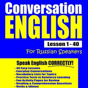 Preston Lee's Conversation English For Russian Speakers Lesson 1 - 40 (Preston Lee's English For Russian Speakers)