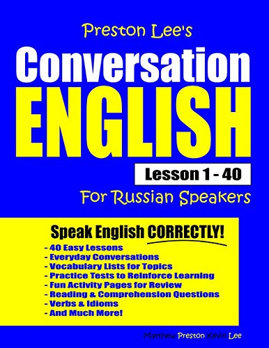 Preston Lee's Conversation English For Russian Speakers Lesson 1 - 40 (Preston Lee's English For Russian Speakers)