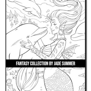 Fantasy Collection: An Adult Coloring Book with 100+ Incredible Coloring Pages of Mermaids, Fairies, Vampires, Dragons, and More!