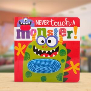 Never Touch a Monster!