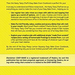 Easy Bake Oven Cookbook: Easy Peasy Lemon Squeezy Recipes