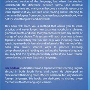 Fluent Japanese from Anime and Manga: How to Learn Japanese Vocabulary, Grammar, and Kanji the Easy and Fun Way (Revised and Updated)